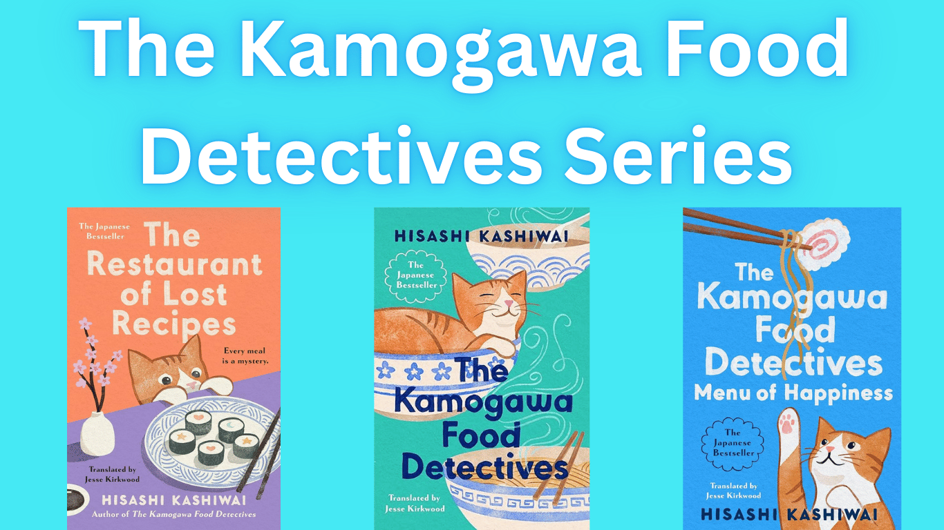 Kamogawa Food Detectives Series Book Order and Review – Books of Brilliance